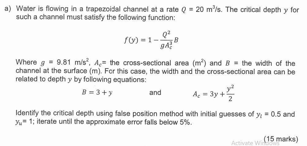 Solved a) Water is flowing in a trapezoidal channel at a | Chegg.com