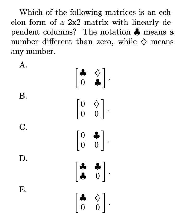 Solved Which of the following matrices is an ech-elon form | Chegg.com