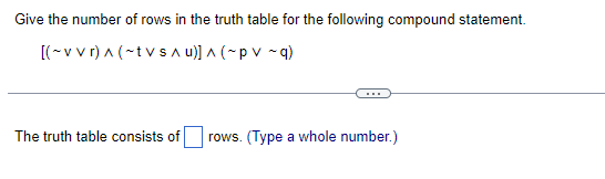 Solved Give the number of rows in the truth table for the | Chegg.com