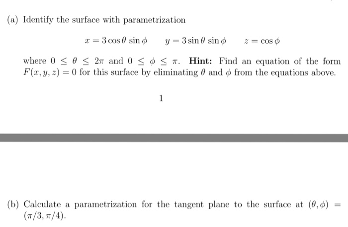 Solved Identify the surface with parametrization x = 3 cos | Chegg.com