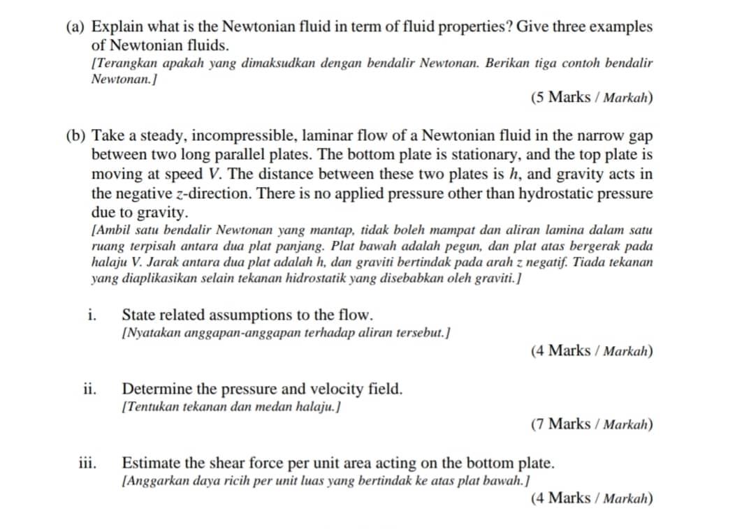 Solved (a) Explain what is the Newtonian fluid in term of | Chegg.com