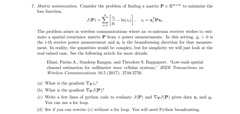 7. Matrix minimization. Consider the problem of | Chegg.com