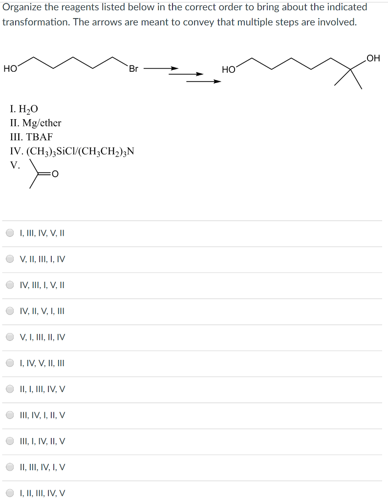 Solved Organize the reagents listed below in the correct | Chegg.com