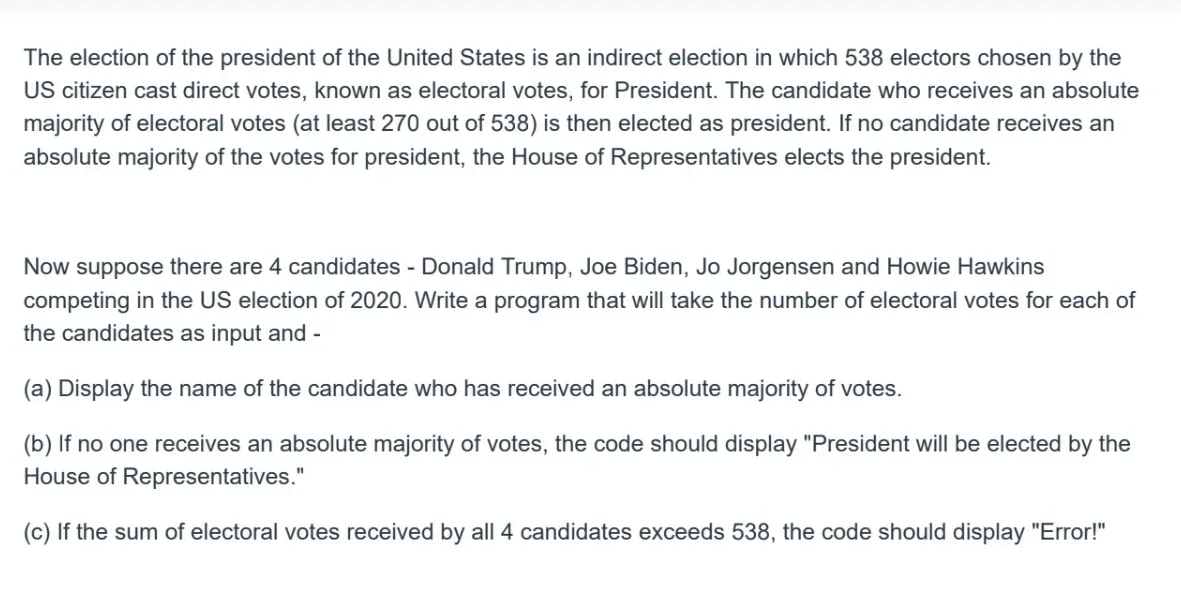 Solved The election of the president of the United States is | Chegg.com