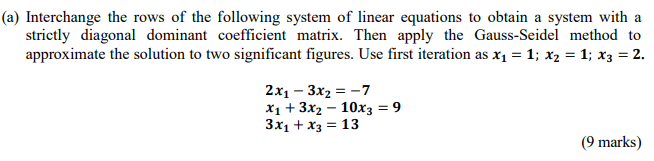 Solved (a) Interchange the rows of the following system of | Chegg.com