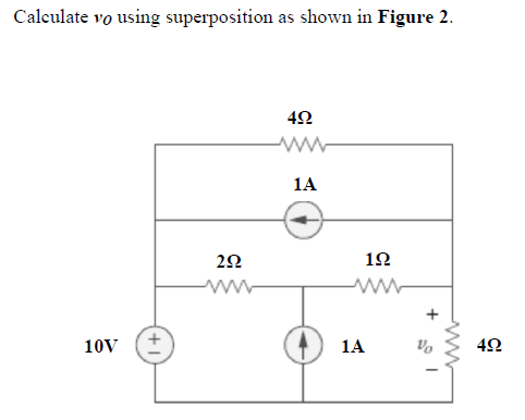 Solved Calculate vo using superposition as shown in Figure | Chegg.com