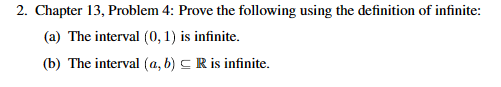 Solved Our definition of infinite: Let A be a set. We say | Chegg.com