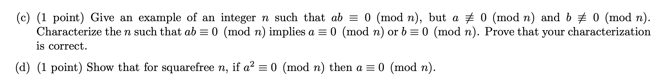 Solved (c) ﻿ point) ﻿Give an example of an integer n ﻿such | Chegg.com