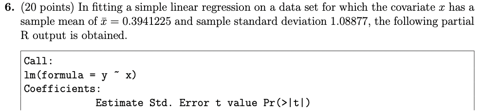 Solved 6. (20 points) In fitting a simple linear regression | Chegg.com