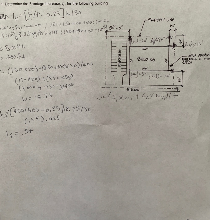 1. Determine the Frontage Increase, Ir, for the | Chegg.com