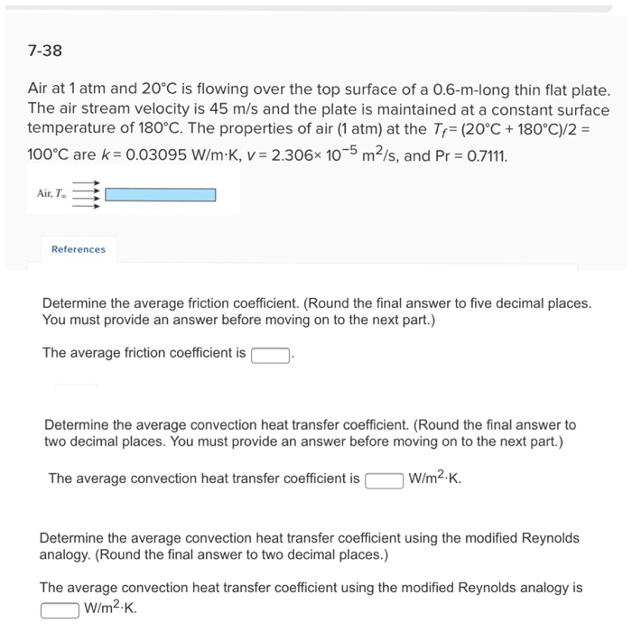 Solved 7-38 Air at 1 atm and 20°C is flowing over the top | Chegg.com