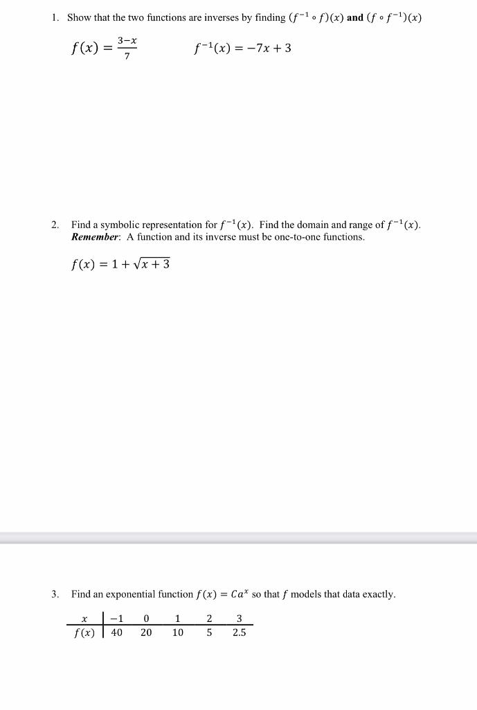 Solved 1. Show that the two functions are inverses by | Chegg.com