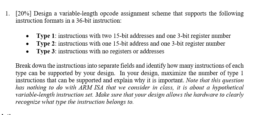 Solved 1. [20%] Design a variable-length opcode assignment | Chegg.com