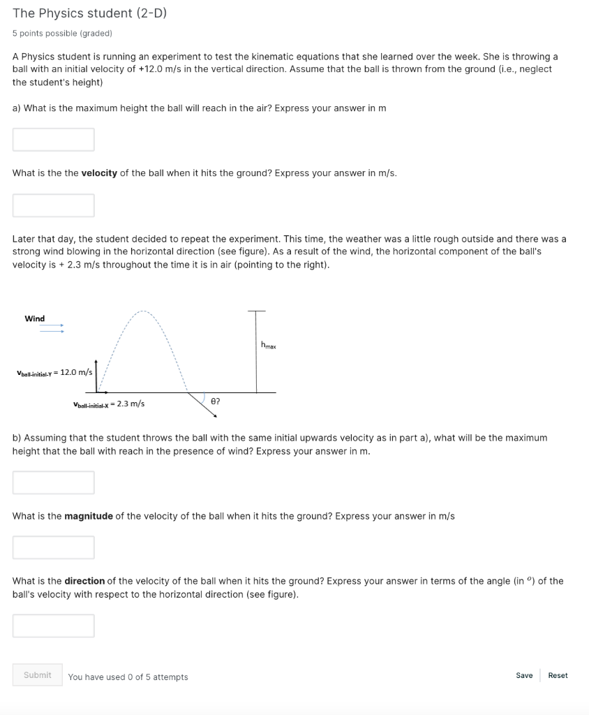 Solved The Physics student (2-D) 5 points possible (graded) | Chegg.com