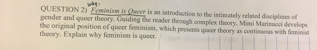 Solved Why Question 2 Feminism Is Queer Is An Introduction 9983