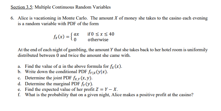 Section 3.5: Multiple Continuous Random Variables | Chegg.com Section 3.5: Multiple Continuous Random Variables | Chegg.com