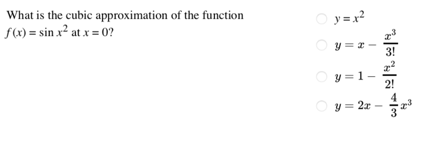 Solved What is the cubic approximation of the function yx2 = | Chegg.com
