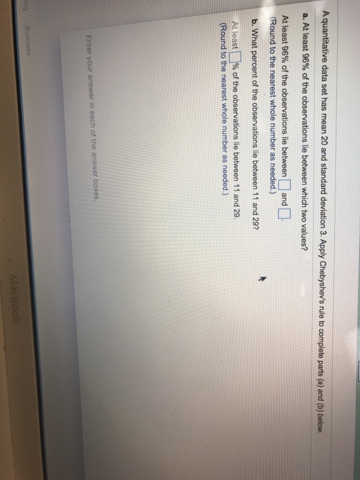 Solved A quantitative data set has mean 20 and standard | Chegg.com