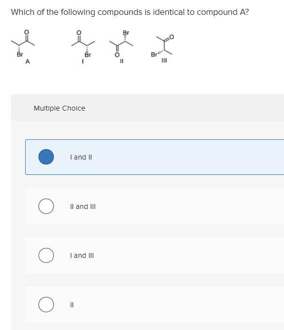 Solved Which of the following compounds is identical to | Chegg.com