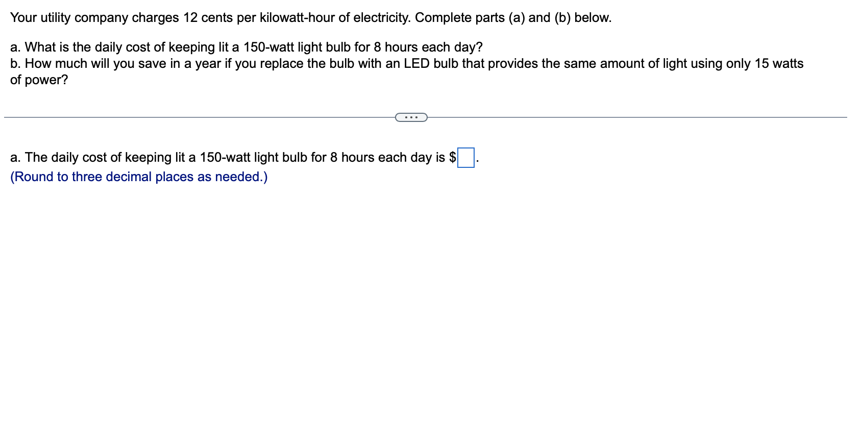 Solved Your utility company charges 12 cents per | Chegg.com