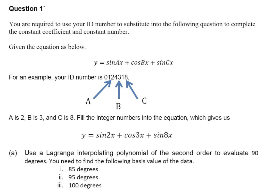 Solved Question 1 You are required to use your ID number to | Chegg.com