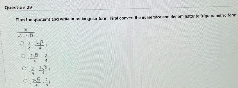 Solved Question 29 Find the quotient and write in | Chegg.com