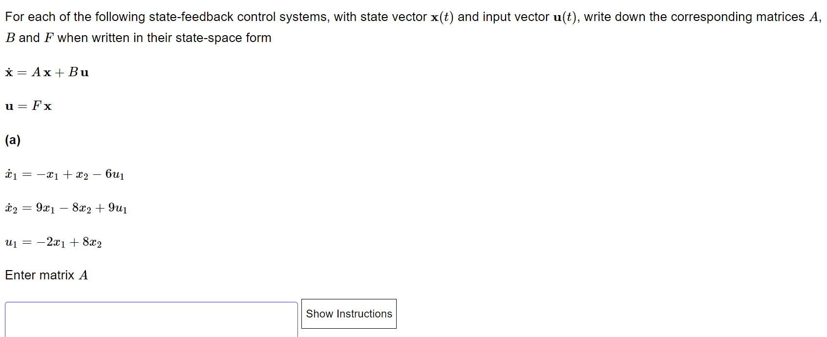 Solved For each of the following state-feedback control | Chegg.com