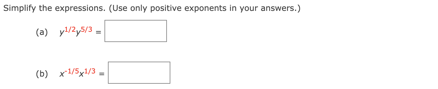 Solved Simplify the expressions. (Use only positive | Chegg.com