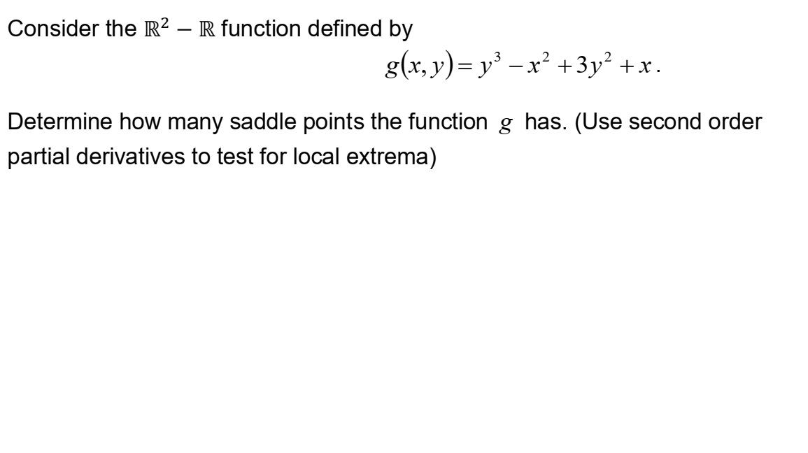 Solved Consider the R2−R function defined by | Chegg.com