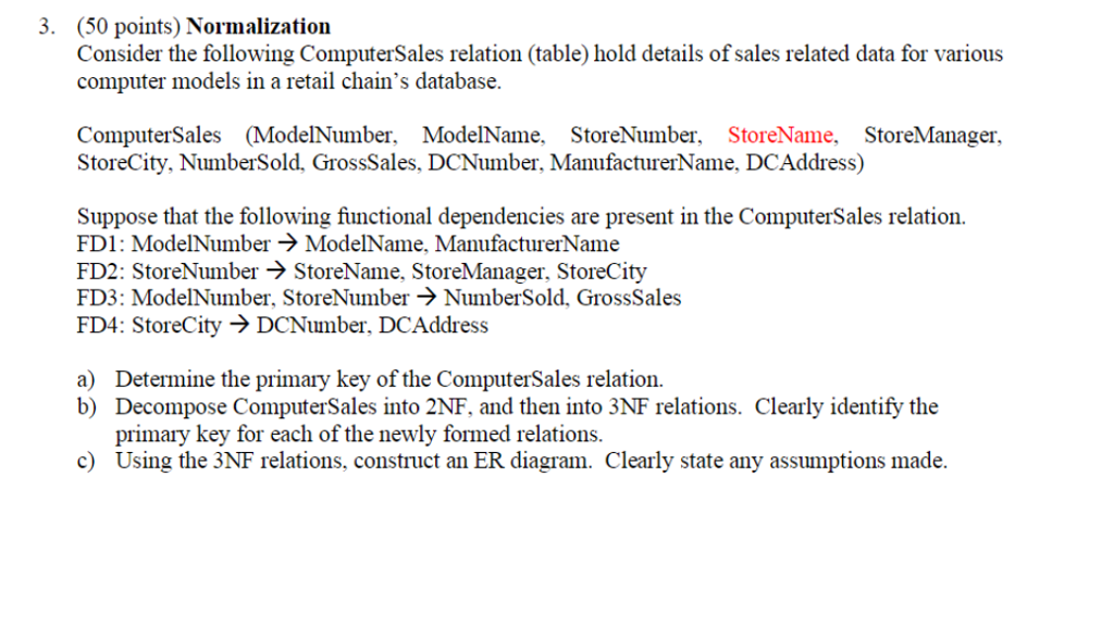 3. (50 points) Normalization Consider the following | Chegg.com