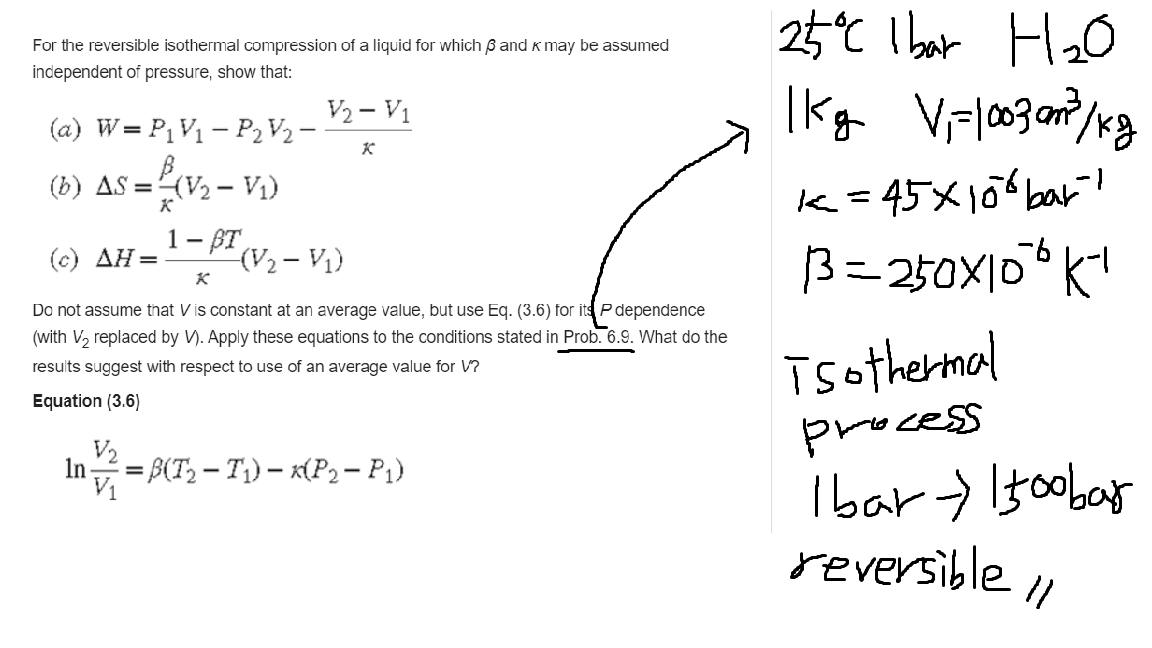 For the reversible isothermal compression of a liquid | Chegg.com
