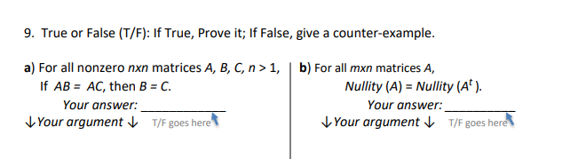 Solved 9. True or False (T/F): If True, Prove it; If False, | Chegg.com