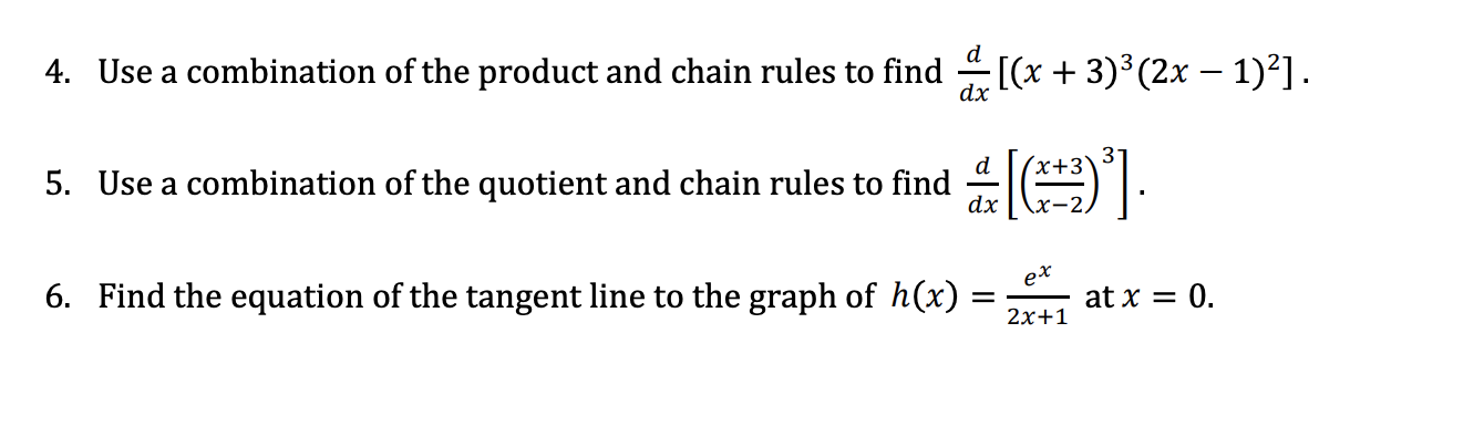 Solved 4. Use a combination of the product and chain rules | Chegg.com