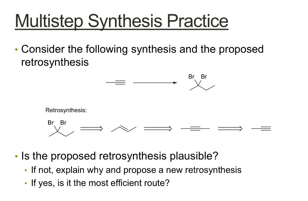 Solved Multistep Synthesis Practice Consider the following | Chegg.com