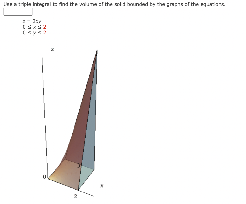 Solved Use a triple integral to find the volume of the solid | Chegg.com