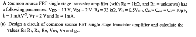 Solved A common source FET single stage transistor amplifier | Chegg.com