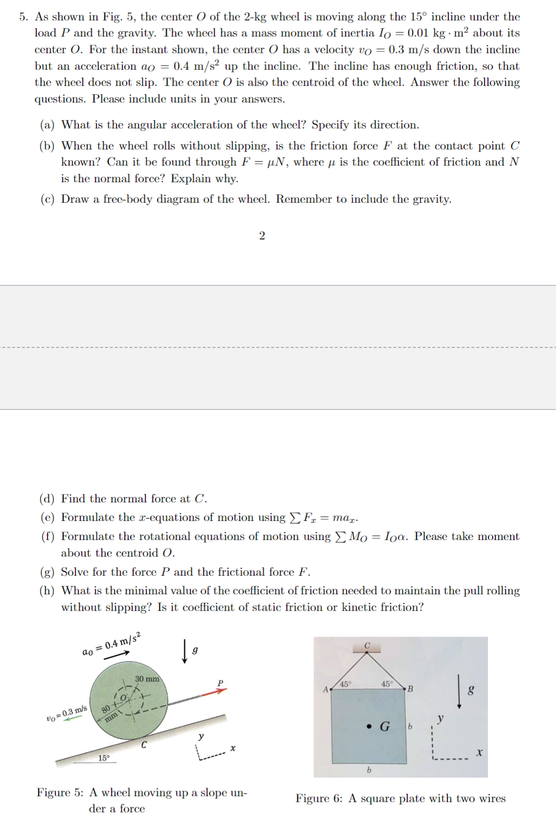 Solved (d) ﻿Find the normal force at C.(e) ﻿Formulate the | Chegg.com