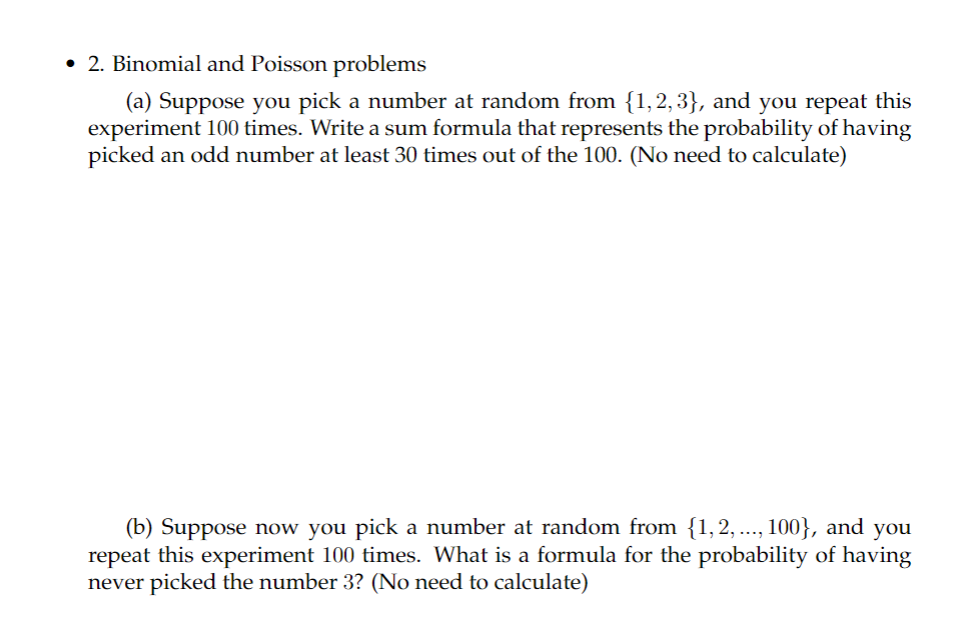 Solved - 2. Binomial and Poisson problems (a) Suppose you | Chegg.com