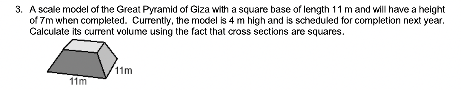Solved 3. A scale model of the Great Pyramid of Giza with a | Chegg.com