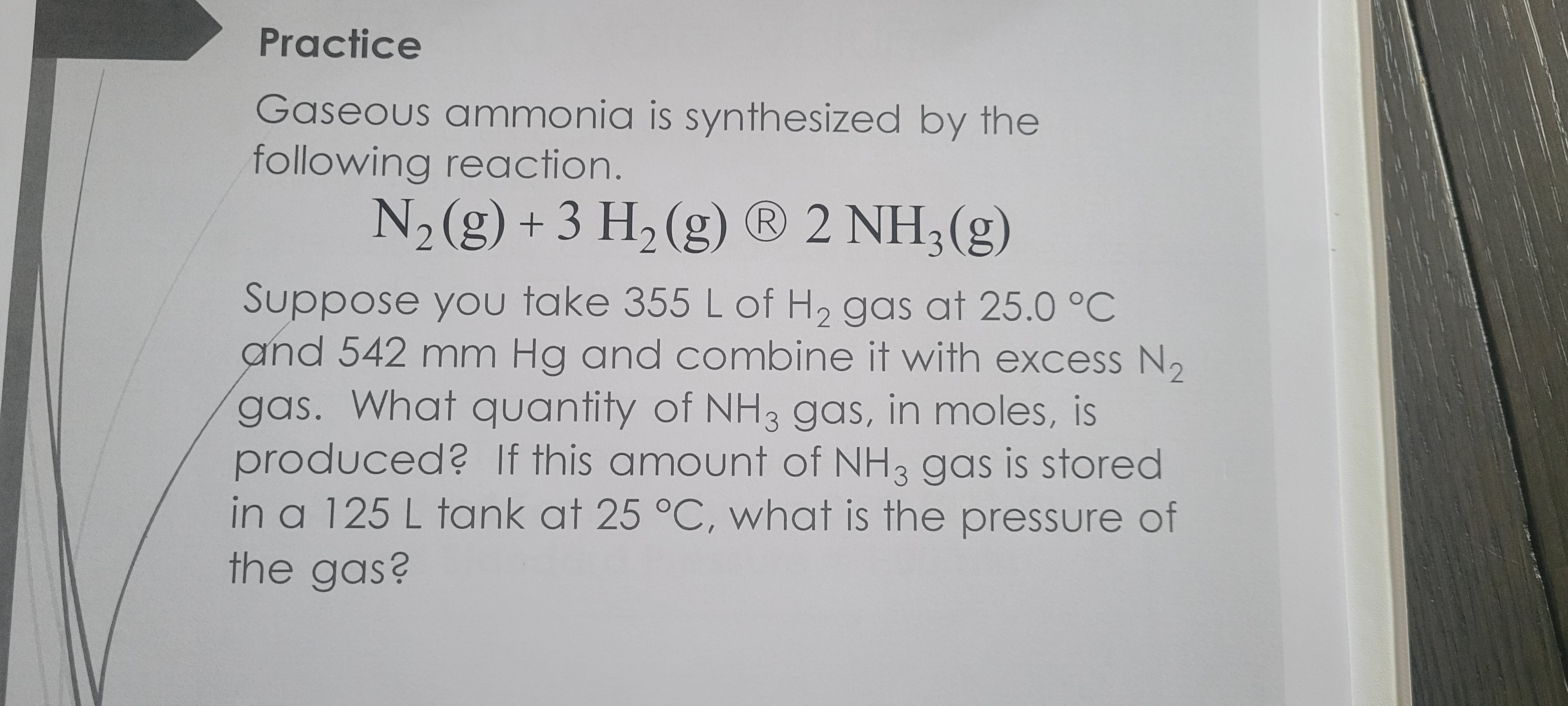 Solved Practice Gaseous ammonia is synthesized by the | Chegg.com