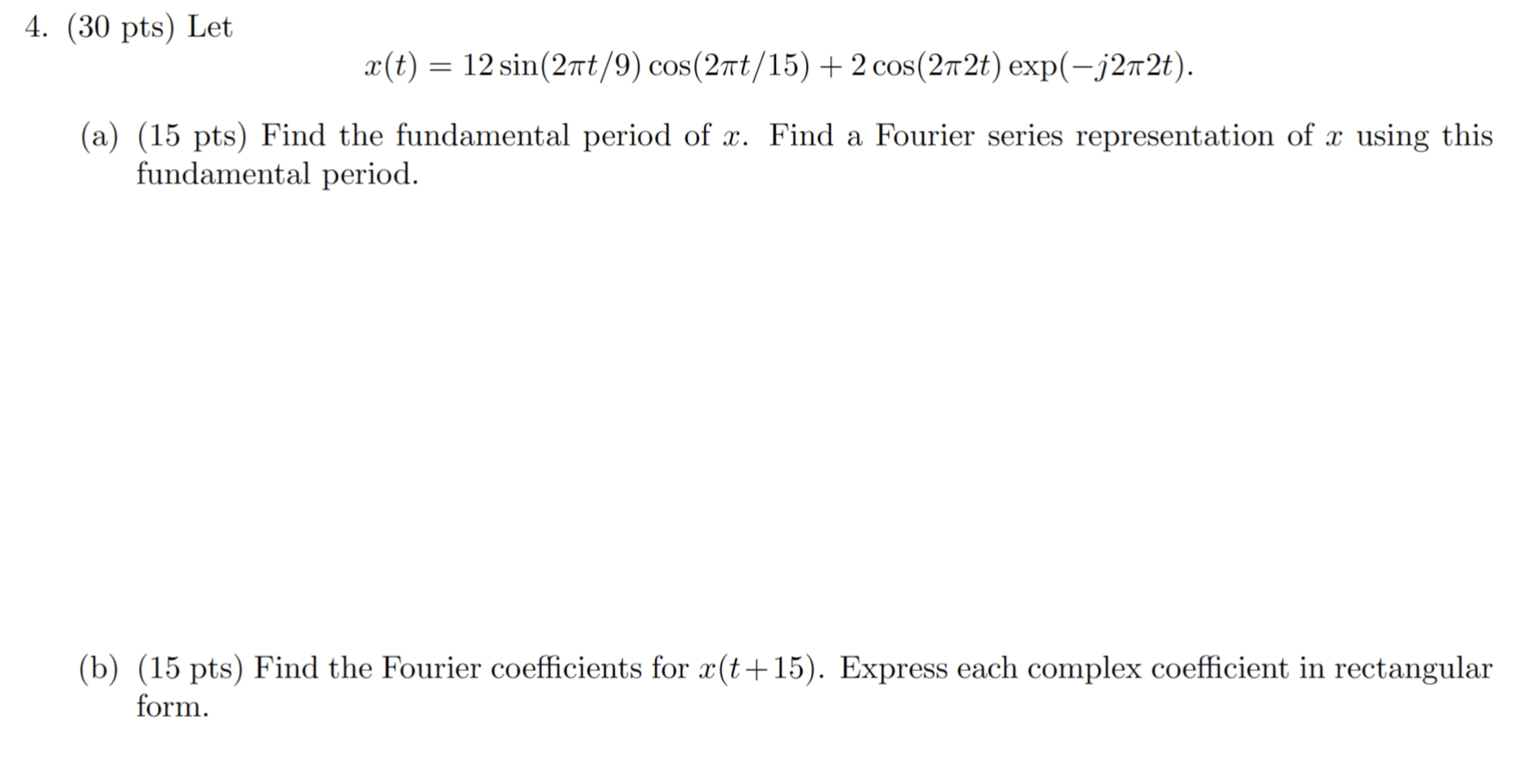 Solved 4. (30 pts) Let | Chegg.com
