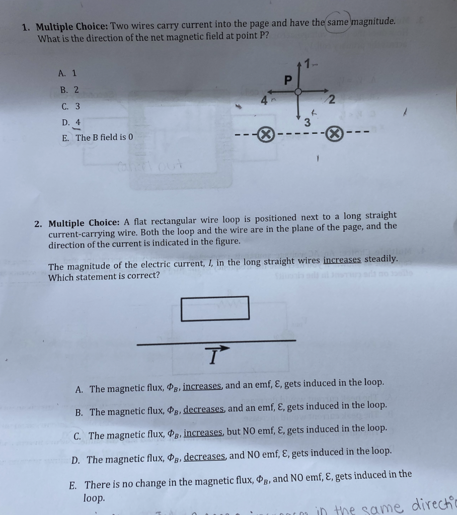 Solved 1. Multiple Choice: Two wires carry current into the | Chegg.com