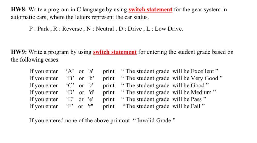 Solved HW8: Write a program in C language by using switch | Chegg.com