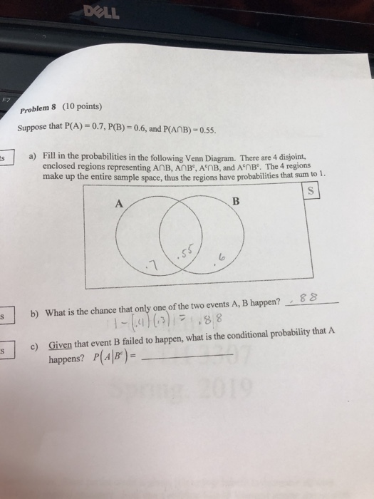 Solved DOLL F7 Problem 8 (10 points) Suppose that P(A)-0.7, | Chegg.com Solved DOLL F7 Problem 8 (10 points) Suppose that P(A)-0.7, | Chegg.com