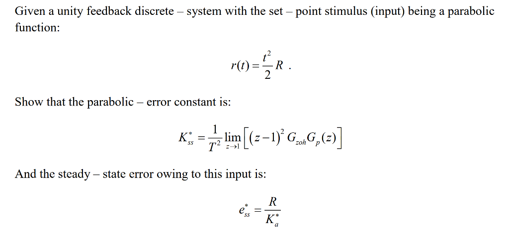Solved Given a unity feedback discrete - system with the set | Chegg.com