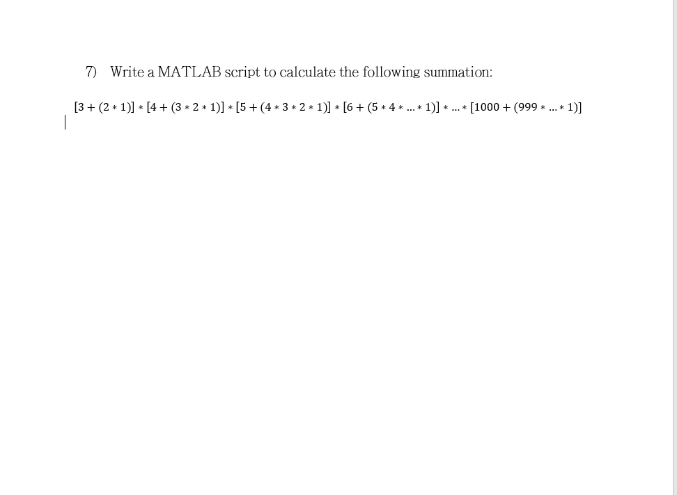 solved-7-write-a-matlab-script-to-calculate-the-following-chegg