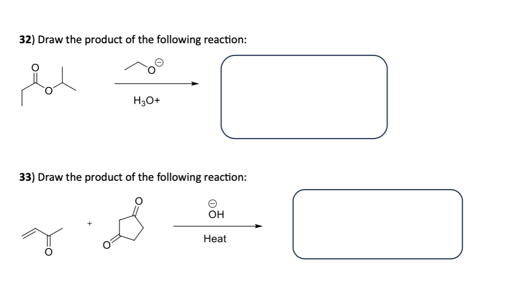 Solved 32) Draw the product of the following reaction: \\( | Chegg.com