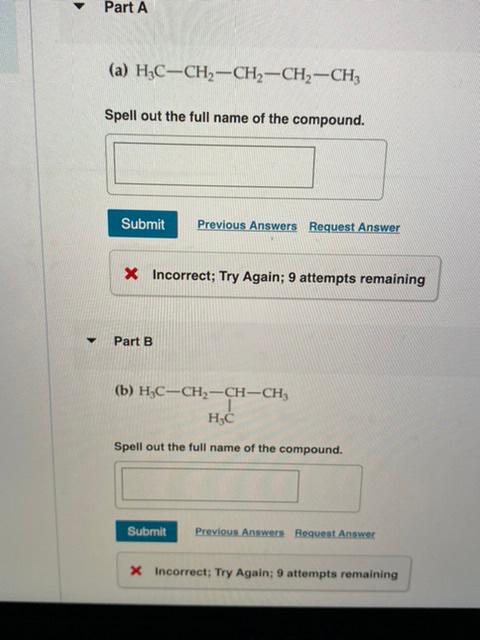 Solved (c) HC-HC-CH2-HC-CH2-CH; CH, CH2-CH Spell out the | Chegg.com