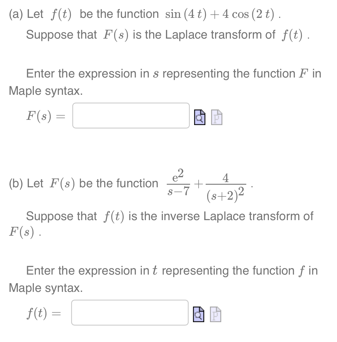 Solved (a) Let f(t) be the function sin(4t)+4cos(2t). | Chegg.com