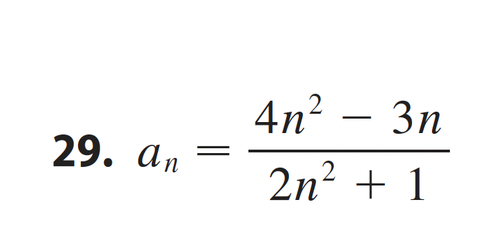 Solved an=4n2-3n2n2+1 | Chegg.com